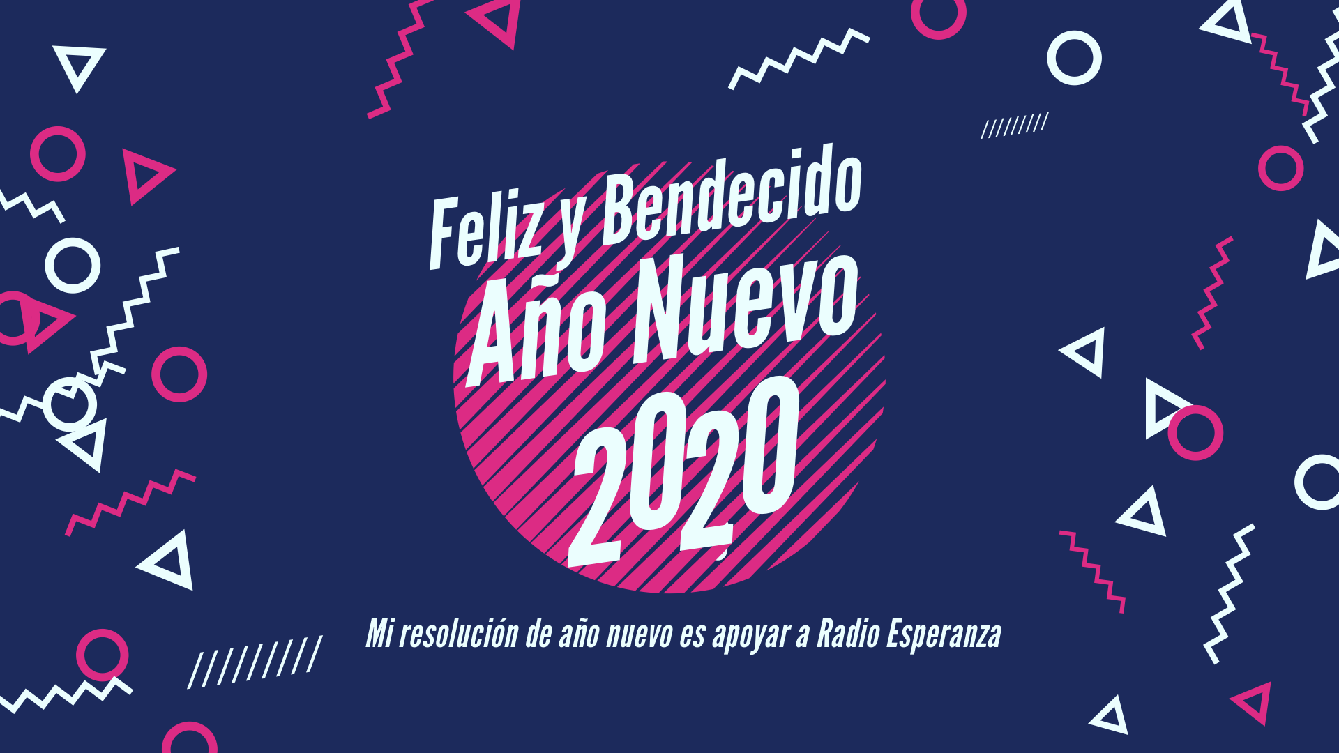 Resolución de Año Nuevo – Radio Esperanza